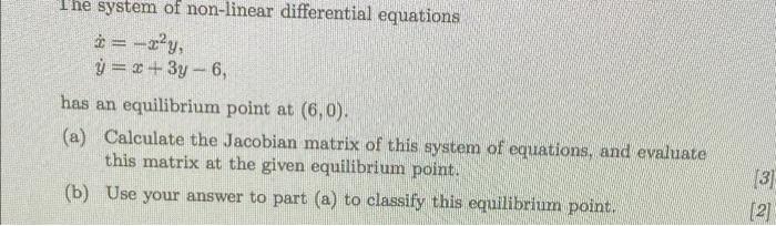 Solved The system of non-linear differential equations = 2 + | Chegg.com