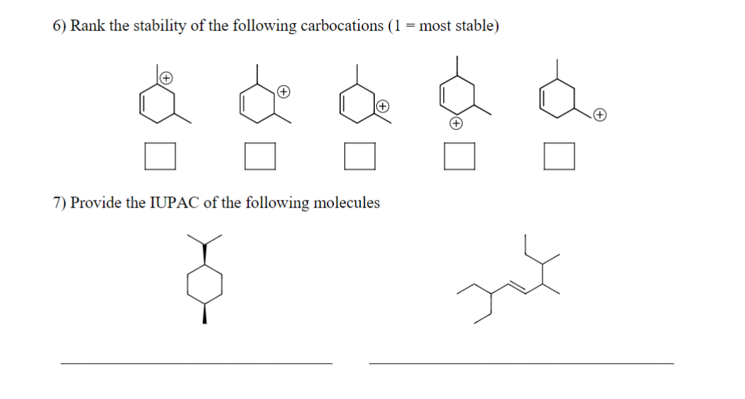 Solved Rank the stability of the following carbocations ( 1= | Chegg.com