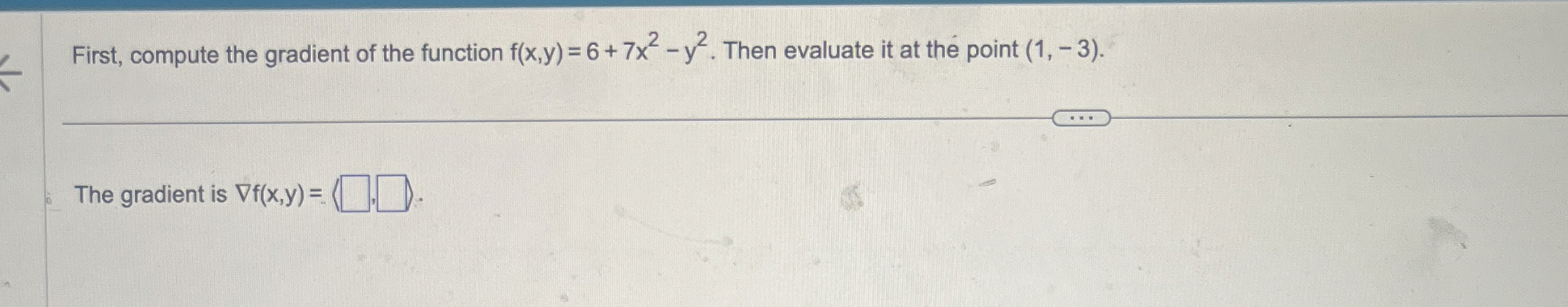 Solved First, compute the gradient of the function | Chegg.com