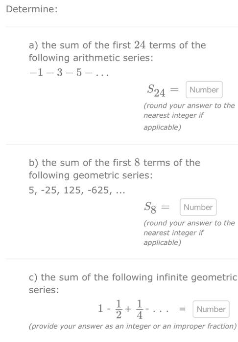 Solved a) the sum of the first 24 terms of the following | Chegg.com