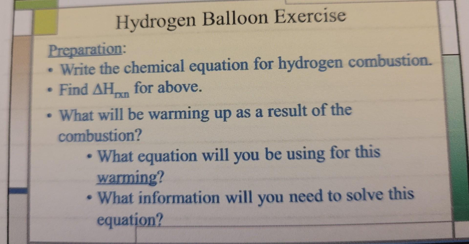 Solved Hydrogen Balloon Exercise Preparation: Write the | Chegg.com