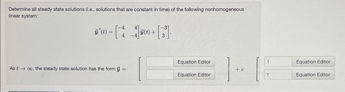 Solved Determine All Steady State Solutions O Solutions