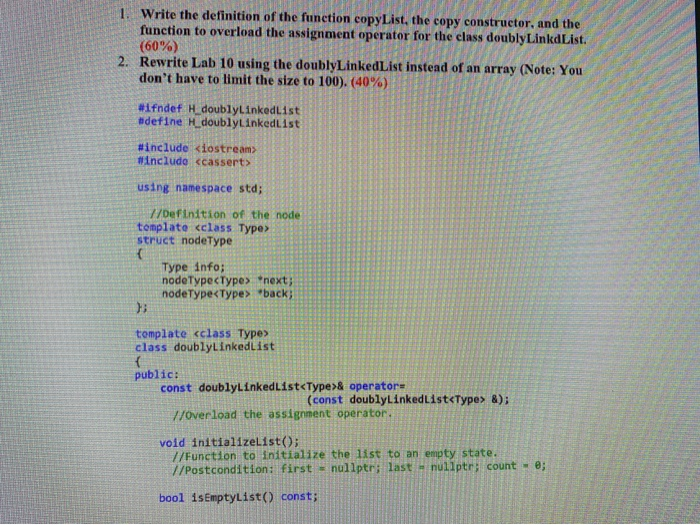 Solved 1 Write The Definition Of The Function Copylist The