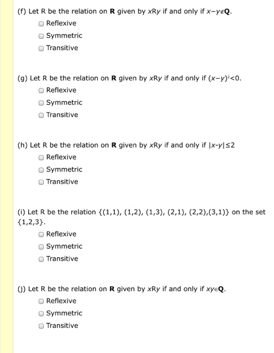 Solved (f) Let R be the relation on R given by XRy if and | Chegg.com