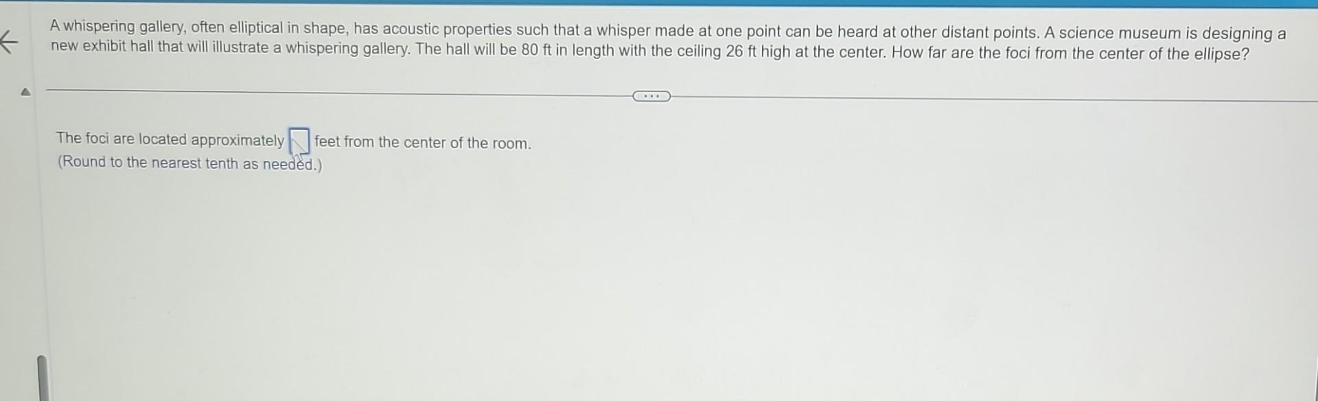 Solved A whispering gallery, often elliptical in shape, has | Chegg.com