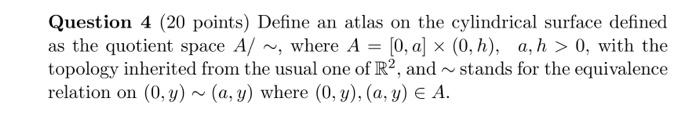 Question 4 (20 points) Define an atlas on the | Chegg.com