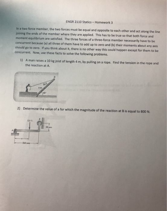 Solved ENGR 2110 Statics - Homework 3 In a two force member, | Chegg.com