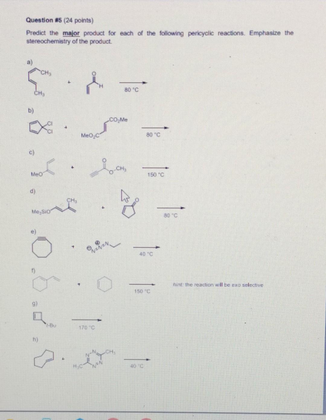 Solved Question #5 (24 points) Predict the major product for | Chegg.com
