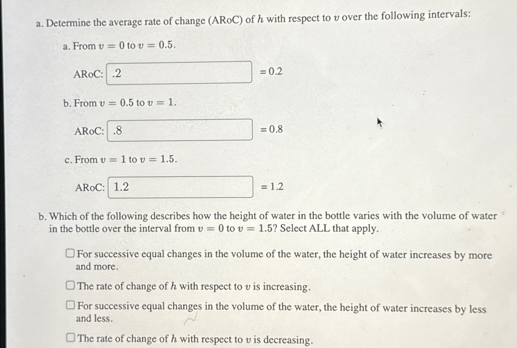 a. ﻿Determine the average rate of change (ARoC) ﻿of h | Chegg.com