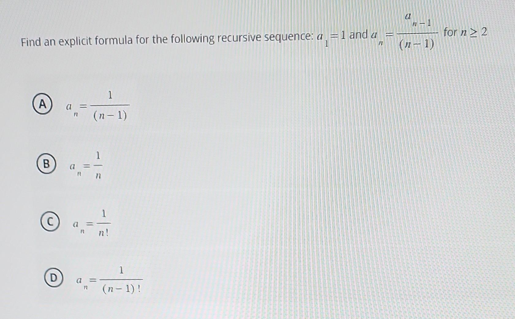 Solved Find an explicit formula for the following recursive | Chegg.com
