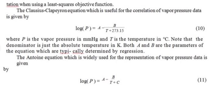Solved 2. VAPOR PRESSURE DATA REPRESENTATION BY POLYNOMIALS | Chegg.com