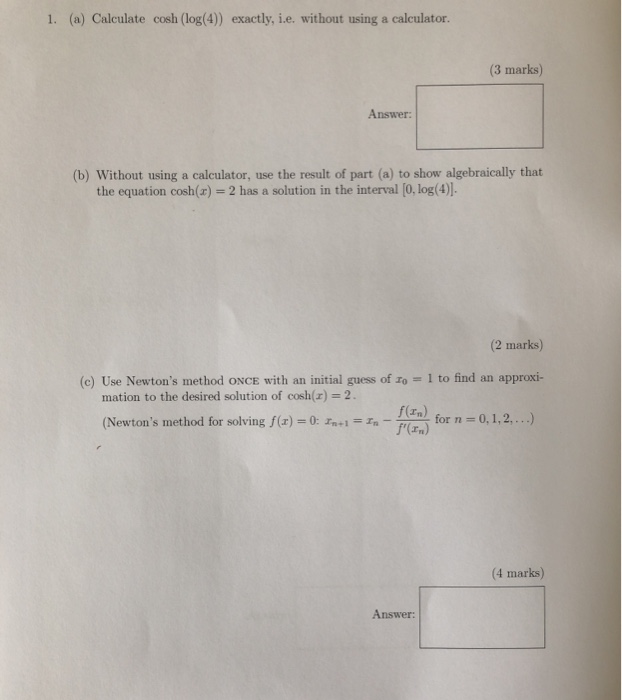 Solved 1 A Calculate Cosh Log 4 Exactly I E Without