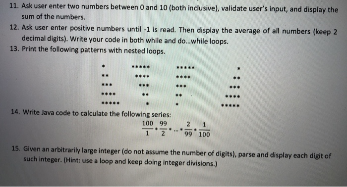 Solved 11. Ask user enter two numbers between 0 and 10 (both | Chegg.com