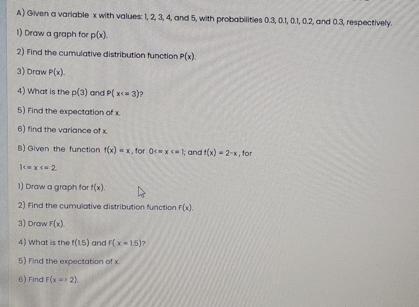 Solved A) Given a variable x with values: 1, 2, 3, 4, and 5, | Chegg.com