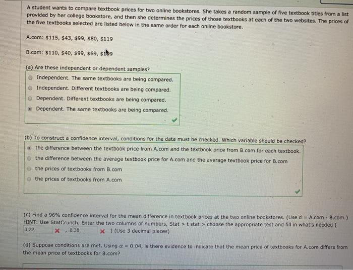 Solved A student wants to compare textbook prices for two | Chegg.com