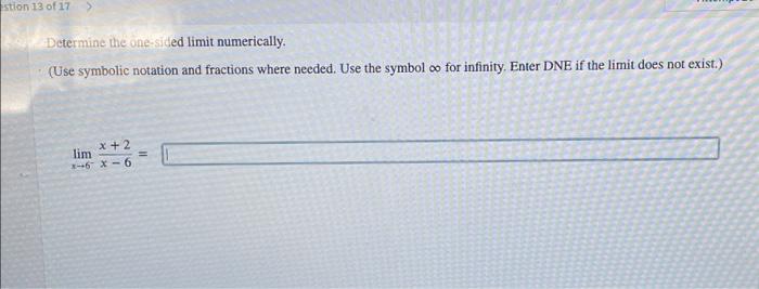 Solved Determine the one-sided limit numerically. (Use | Chegg.com