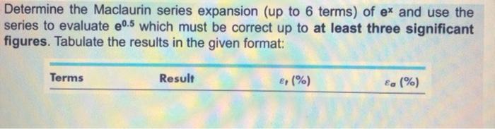 Solved please help making a taylor series expansion MATLAB | Chegg.com Solved please help making a taylor series expansion MATLAB | Chegg.com