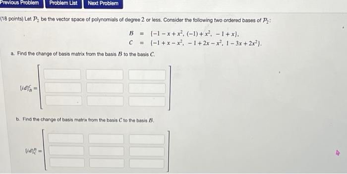 Solved 8 points) Let P2 be the vector space of polynomials | Chegg.com