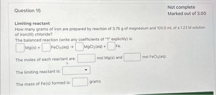 Solved Limiting reactant How many grams of iron are prepared | Chegg.com