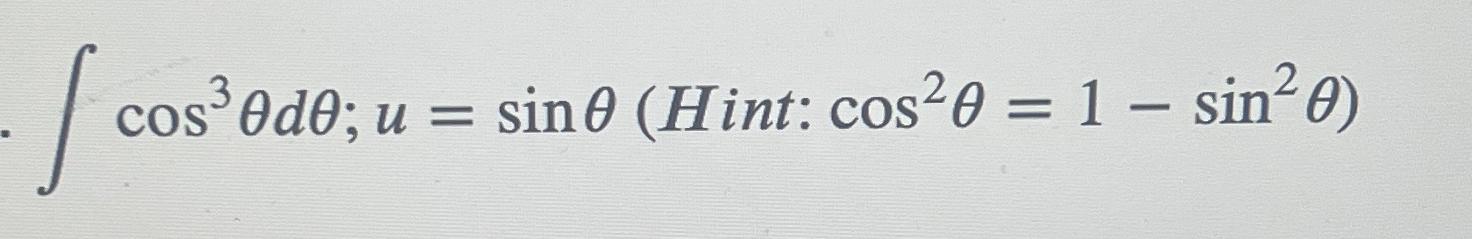 Solved Hint (::cos2θ=1-sin2θ} | Chegg.com