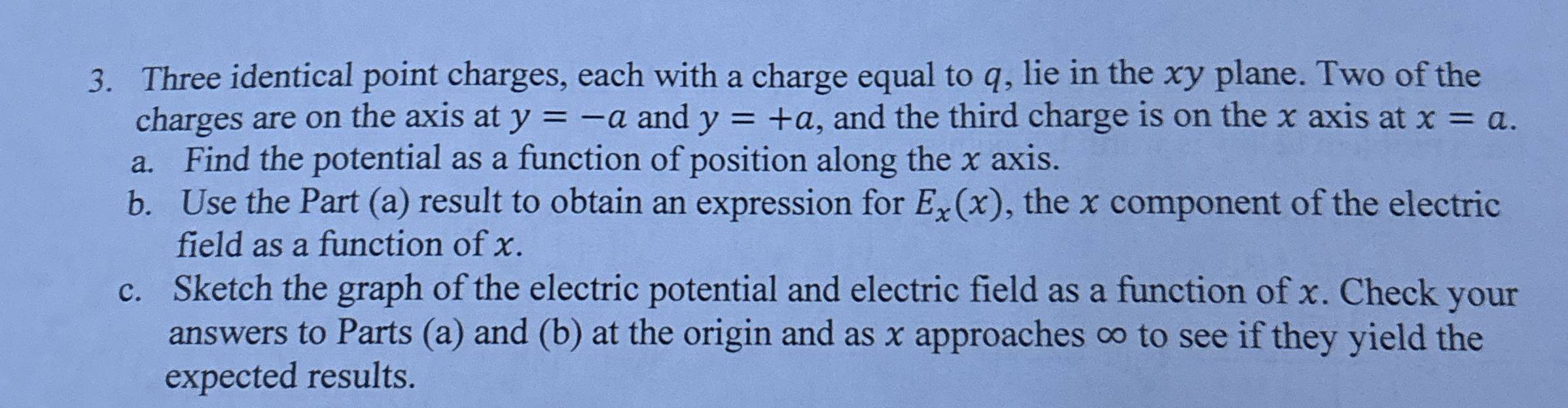 Solved Three identical point charges, each with a charge | Chegg.com