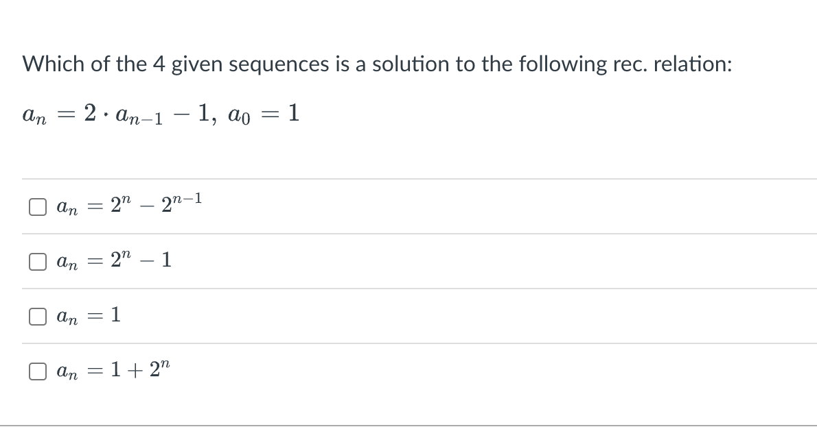 Solved Which of the 4 ﻿given sequences is a solution to the | Chegg.com