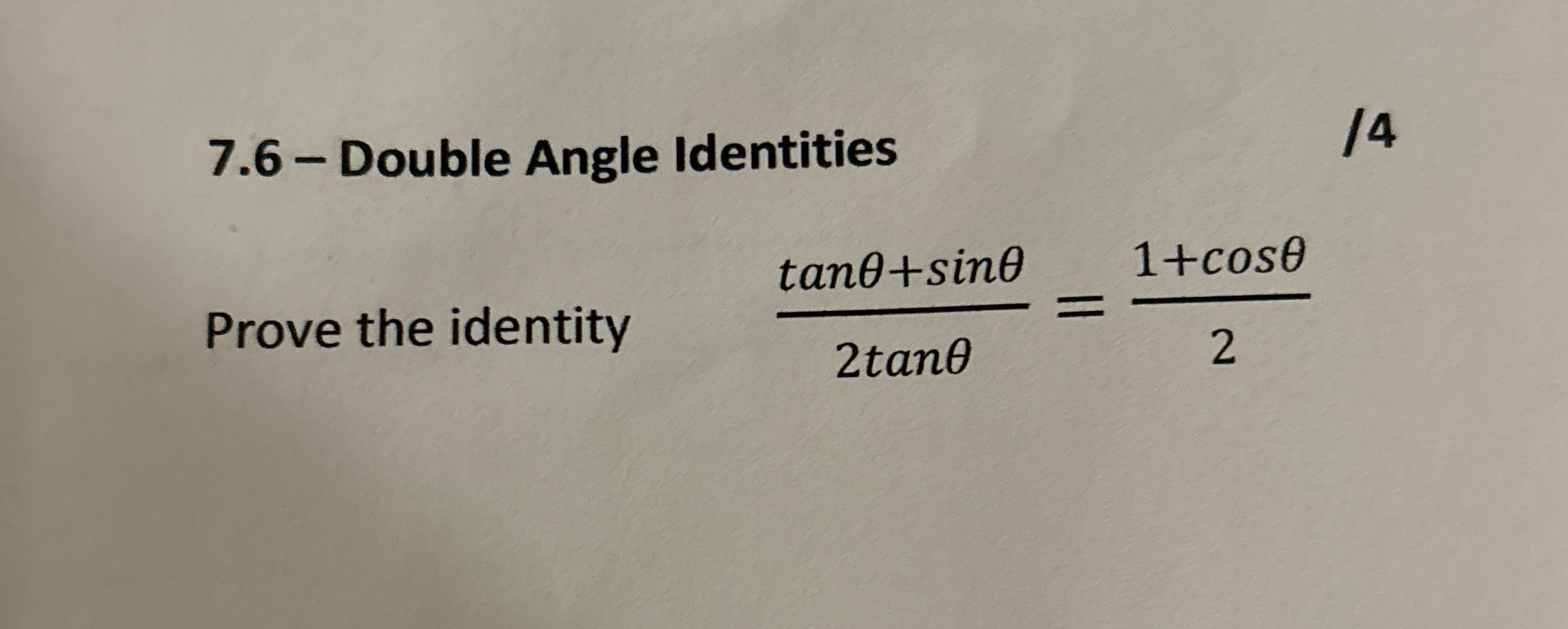 Solved 7.6 - ﻿Double Angle Identities14Prove the | Chegg.com