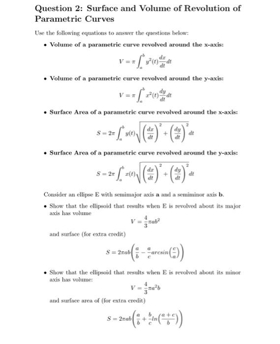 Solved Question 2: Surface and Volume of Revolution of | Chegg.com