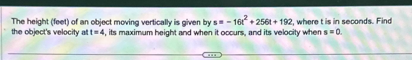 Solved The height (feet) ﻿of an object moving vertically is | Chegg.com