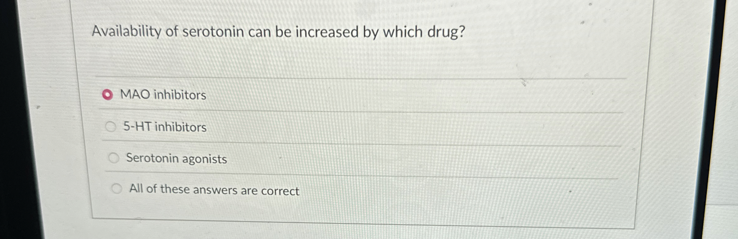 Solved Availability of serotonin can be increased by which | Chegg.com