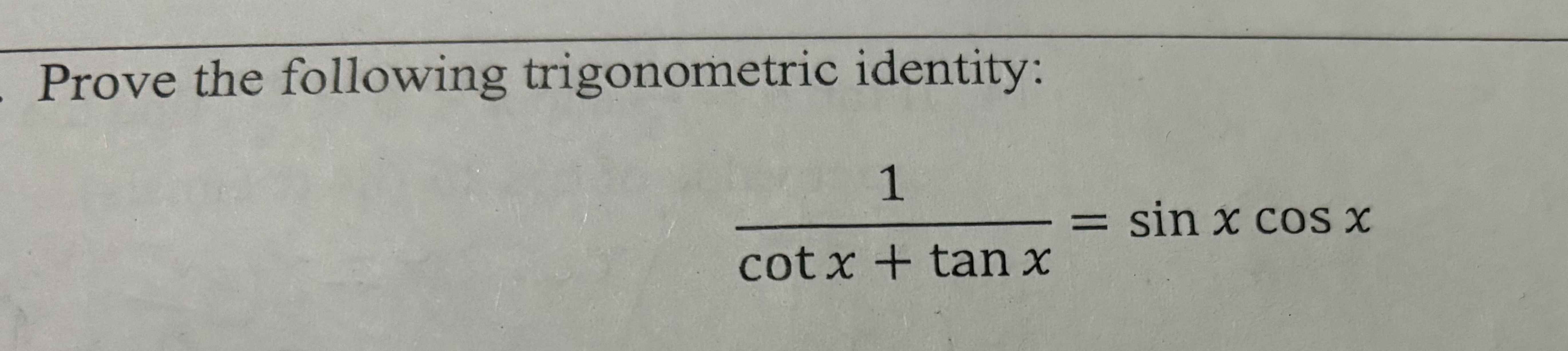 Solved Simplify the trigonometric expressionProve the | Chegg.com