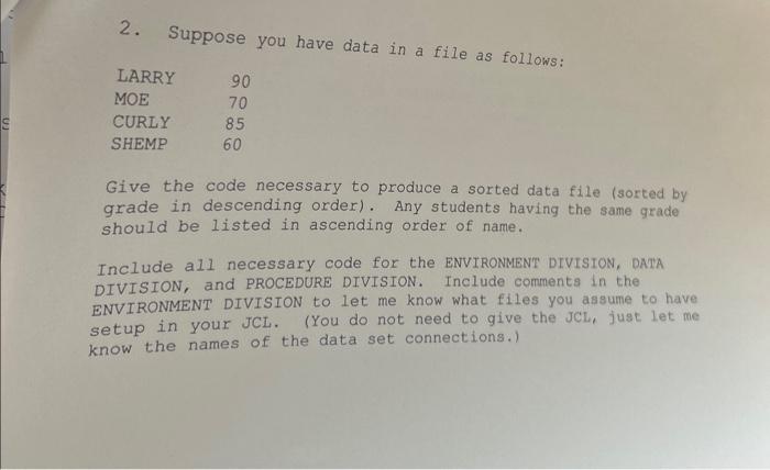 Solved 3. Suppose I wanted the sorted output file from | Chegg.com
