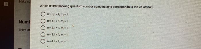 Solved Which of the following quantum number combinations | Chegg.com