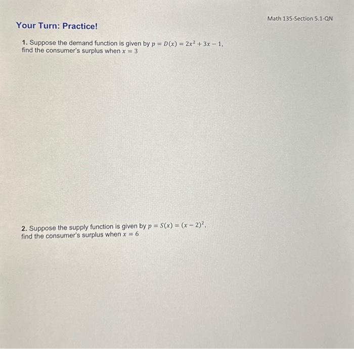 Solved Your Turn: Practice! 1. Suppose the demand function | Chegg.com