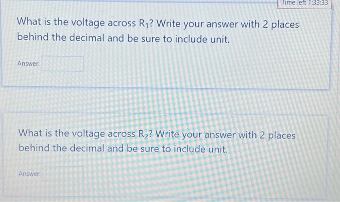 Solved What is the voltage across R3 ? Write your answer | Chegg.com