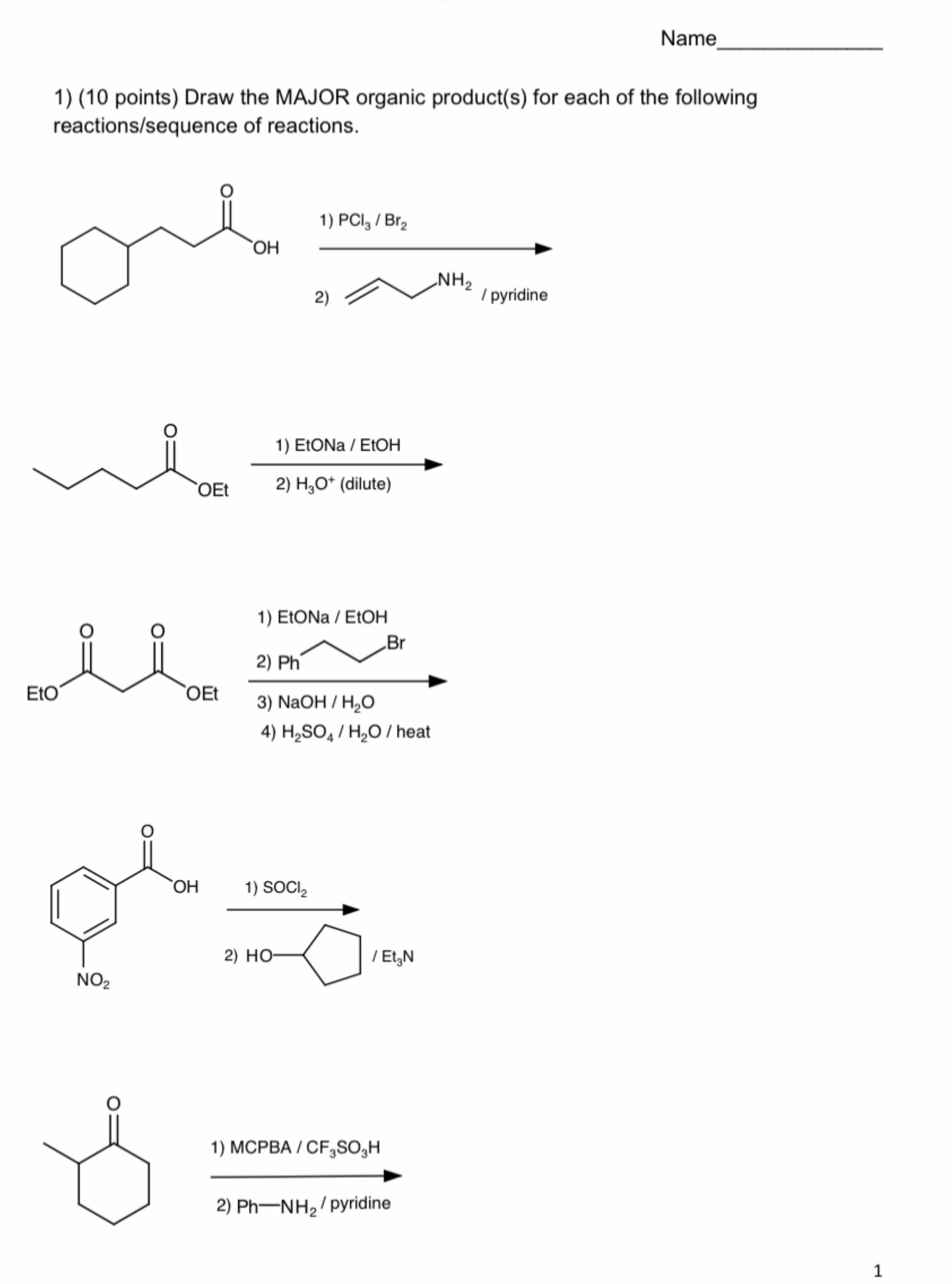 Solved Name(10 ﻿points) ﻿Draw the MAJOR organic product(s) | Chegg.com