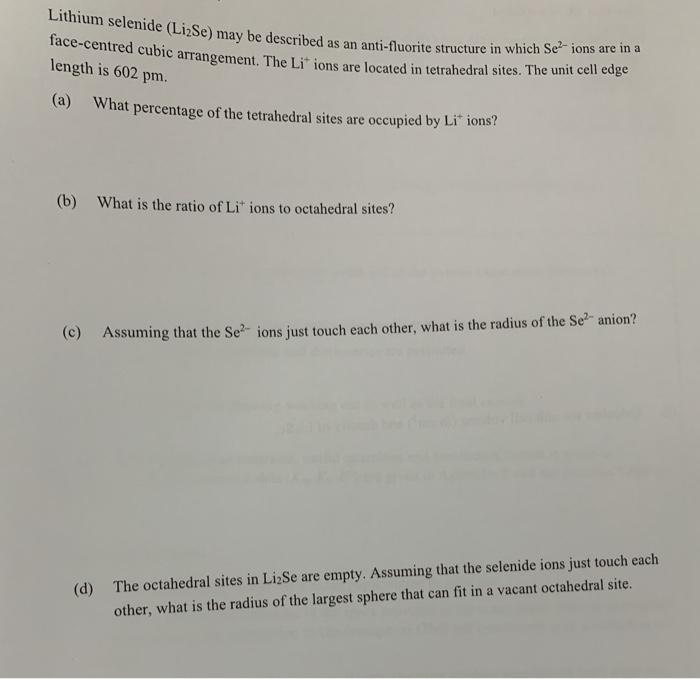 Solved Lithium selenide (Li2Se) may be described as an | Chegg.com