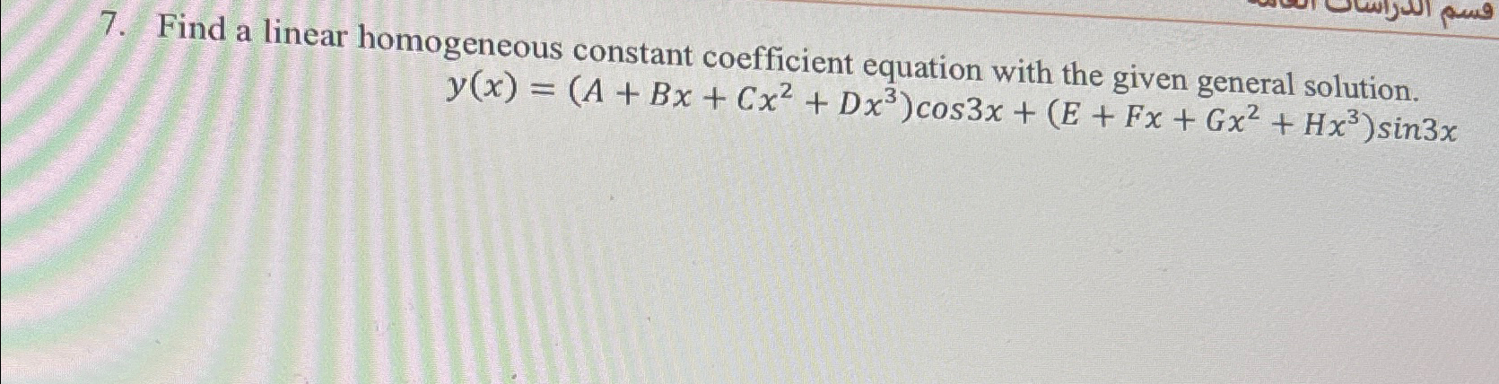 Solved Find a linear homogeneous constant coefficient | Chegg.com