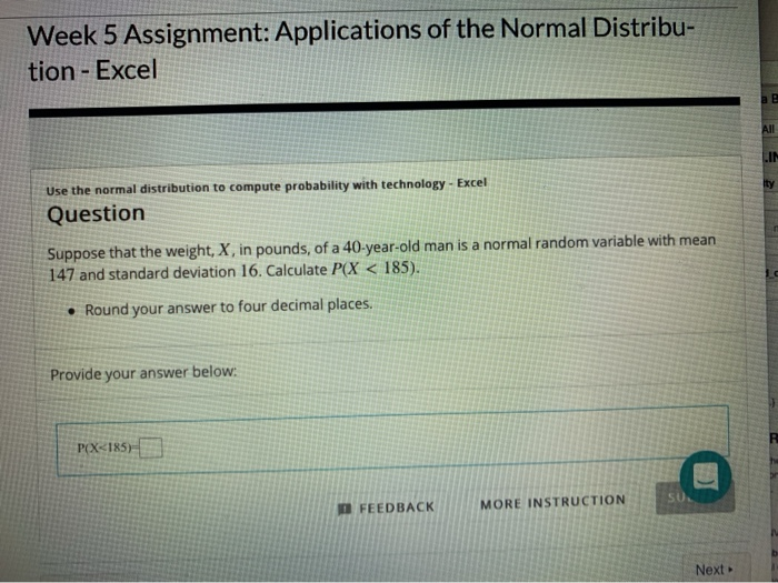 Solved Week 5 Assignment: Applications of the Normal | Chegg.com