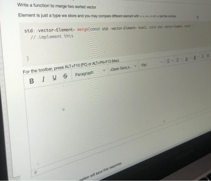 Solved Write a function to merge two sorted vector Element | Chegg.com