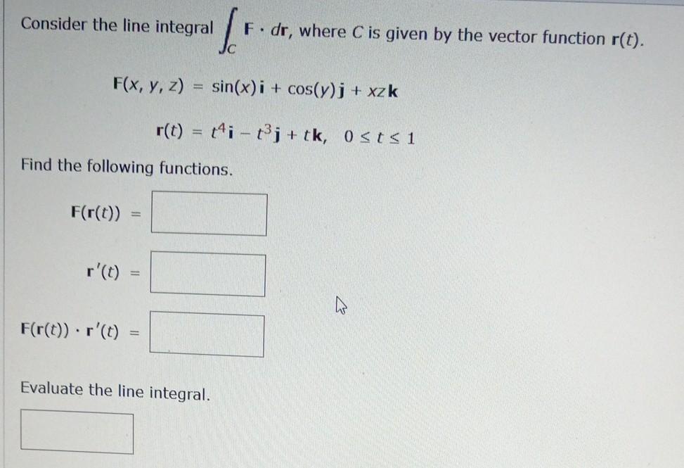Solved Consider the line integral ∫CF⋅dr, where C is given | Chegg.com