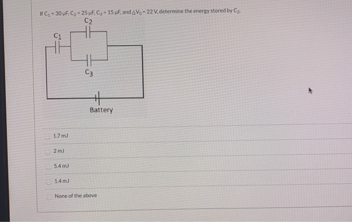 Solved If C - 30 pF, C2 - 25 pF, C; = 15 pF, and AV- 22 V, | Chegg.com