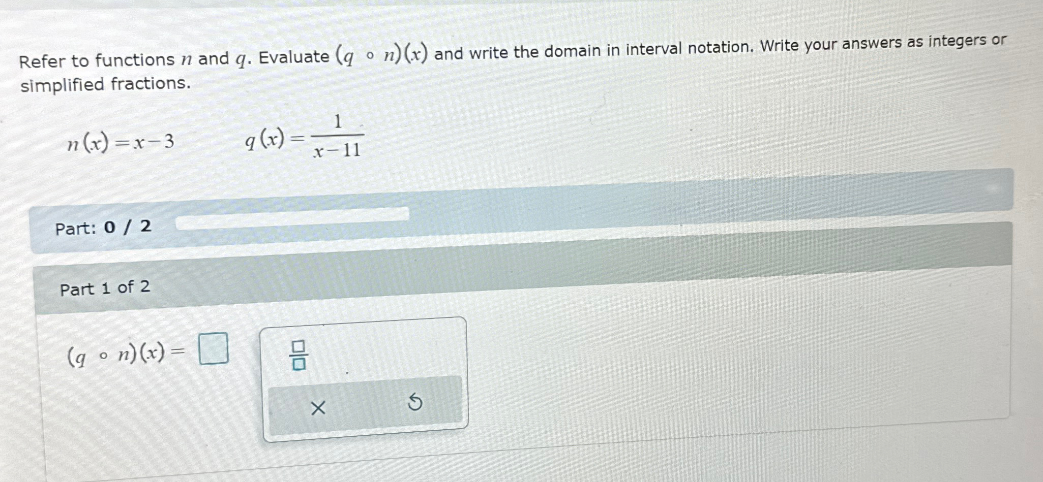 Solved Refer to functions n ﻿and q. ﻿Evaluate (q@n)(x) ﻿and | Chegg.com