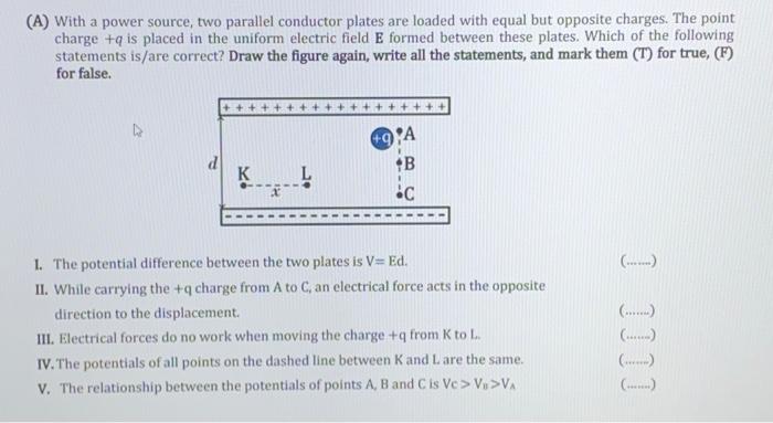 Solved (A) With a power source, two parallel conductor | Chegg.com