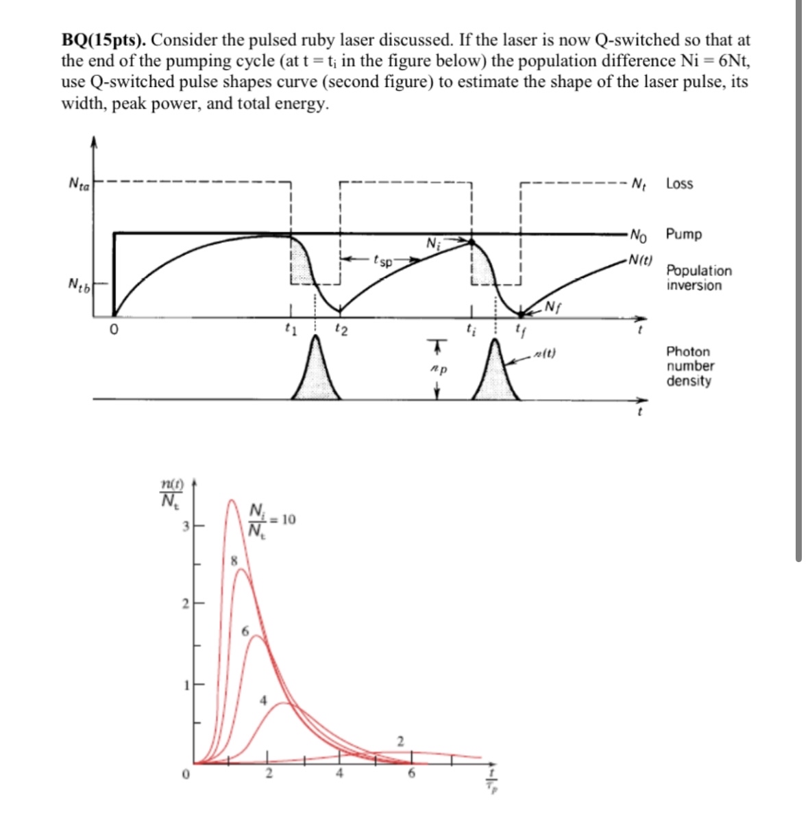 Solved BQ(15pts). ﻿Consider the pulsed ruby laser discussed. | Chegg.com