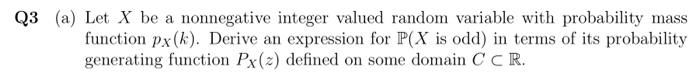 Solved Q3 (a) Let X be a nonnegative integer valued random | Chegg.com