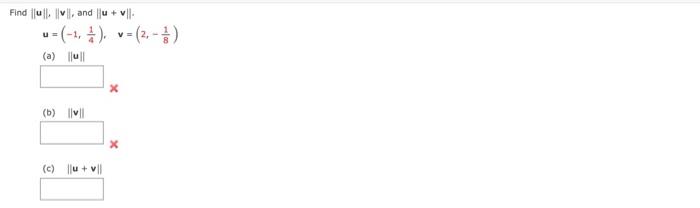 Solved Find us and u + MI u =(-4,4)v= (2-1) . (a)ull u V X | Chegg.com