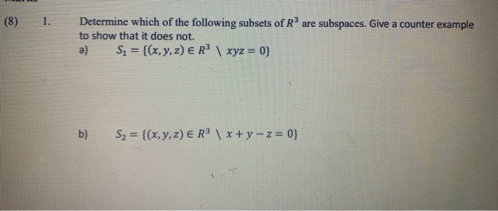 Solved (8) Determine which of the following subsets of R are | Chegg.com