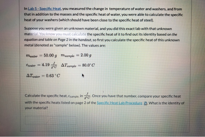 Solved In Lab 5 - Specific Heat, you measured the change in | Chegg.com