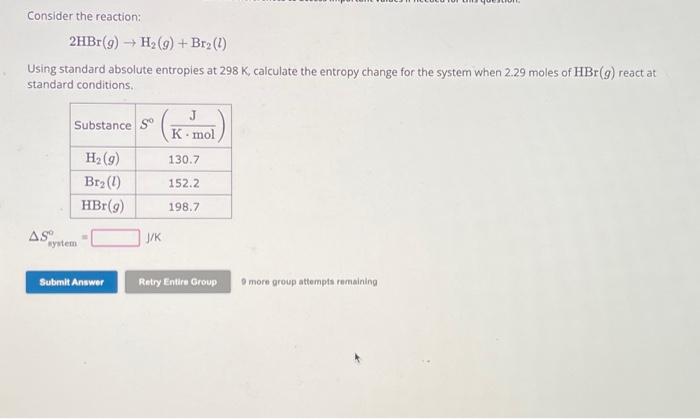 Solved Consider the reaction: 2HBr(g)→H2(g)+Br2(l) Using | Chegg.com